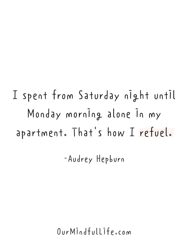 Saturday Night Alone Quotes The Best 50 Saturday Quotes To Roll Into